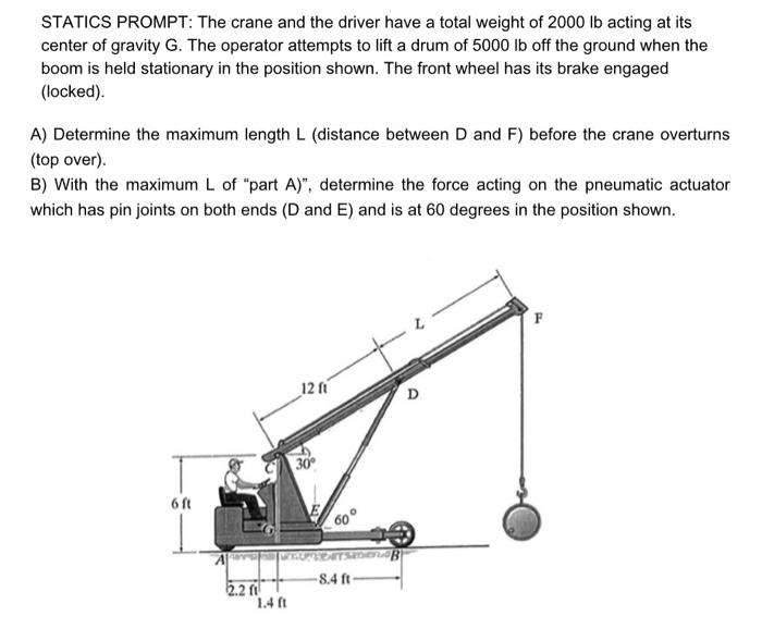 Solved STATICS PROMPT: The crane and the driver have a total | Chegg.com