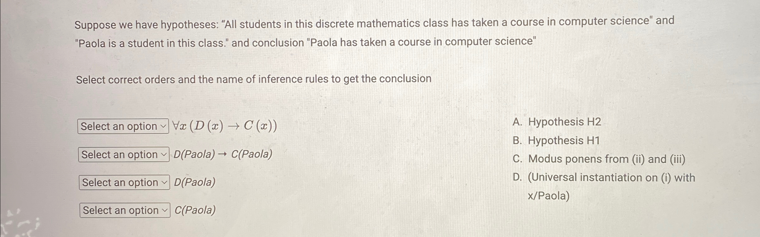 Solved Suppose we have hypotheses: "All students in this | Chegg.com