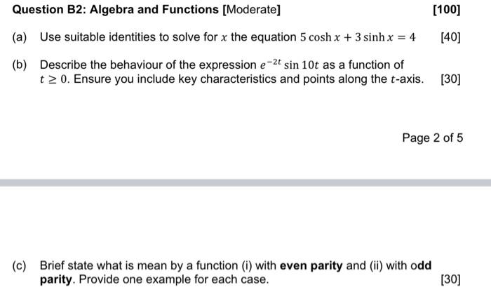Solved Question B2: Algebra and Functions [Moderate] [100] | Chegg.com