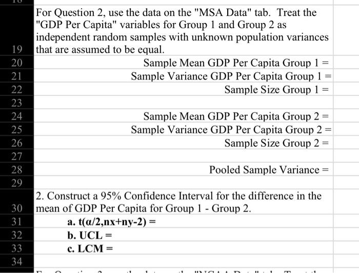Solved For Question 2, use the data on the "MSA Data" tab. | Chegg.com