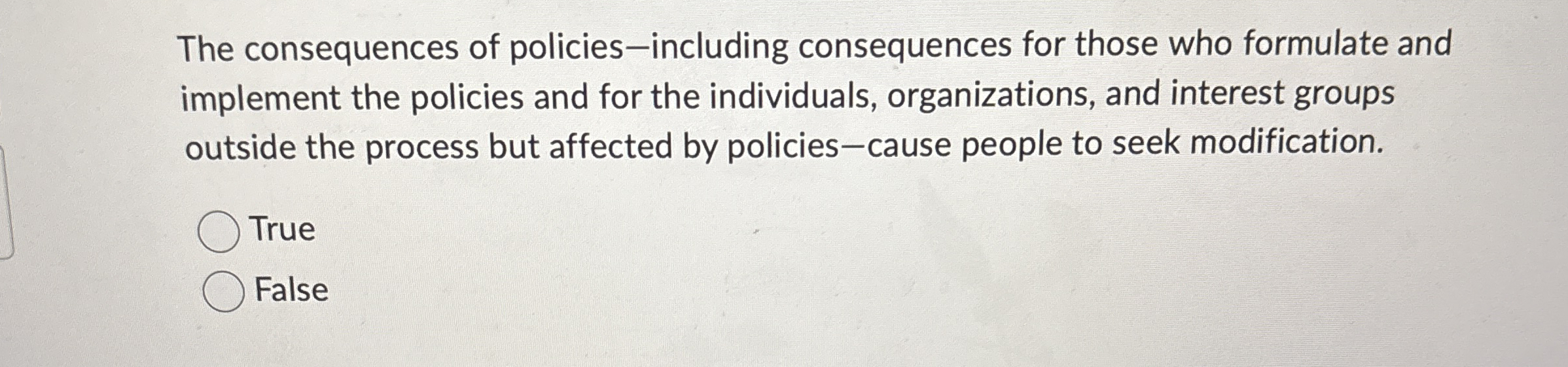 Solved The consequences of policies-including consequences | Chegg.com