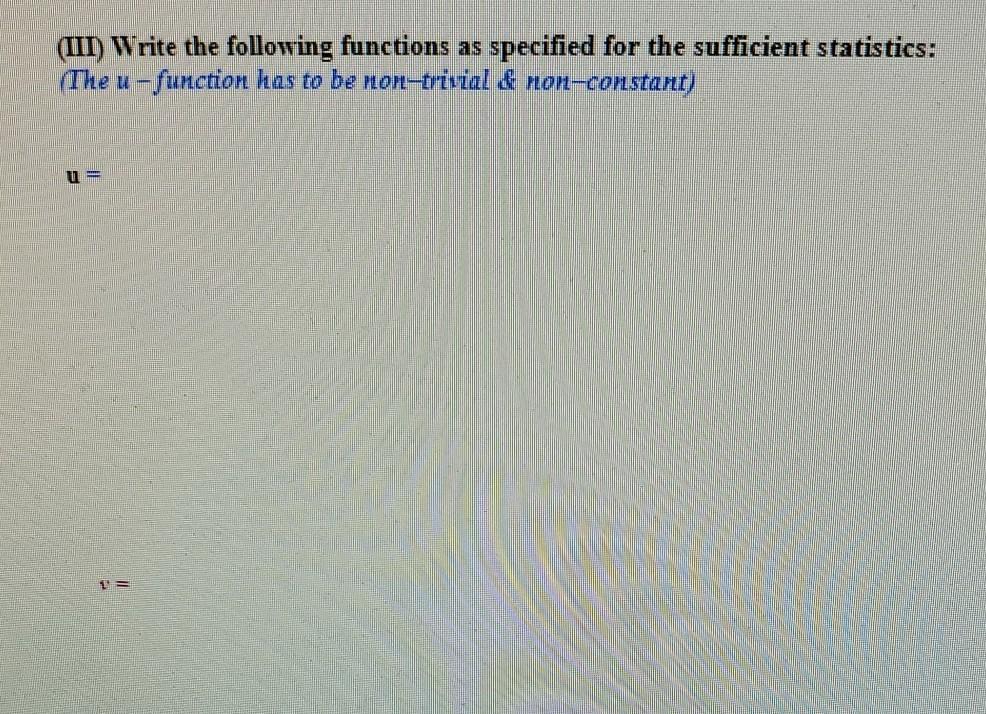 Solved (#2) Find appropriate sufficient statistic (s), as | Chegg.com