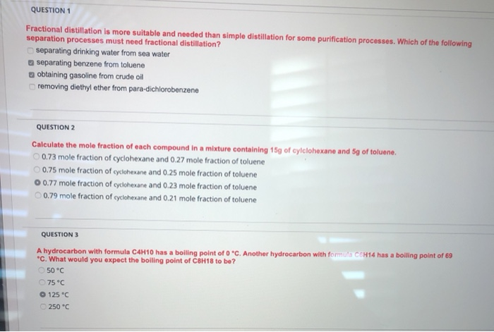 Solved QUESTION 1 Fractional distillation is more suitable | Chegg.com