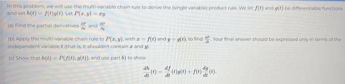 Solved In this problem, we will use the multi-variable chain | Chegg.com