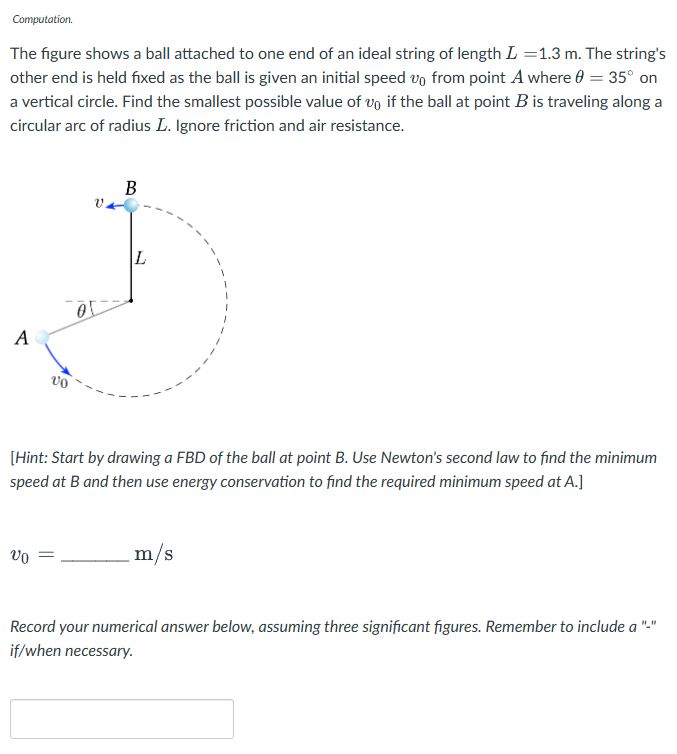 Solved Computation.The figure shows a ball attached to one | Chegg.com