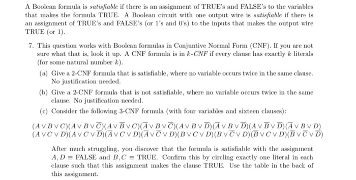 Solved A Boolean formula is satisfiable if there is an | Chegg.com