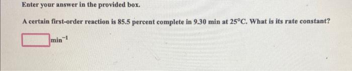 Solved Enter your answer in the provided box. A certain | Chegg.com