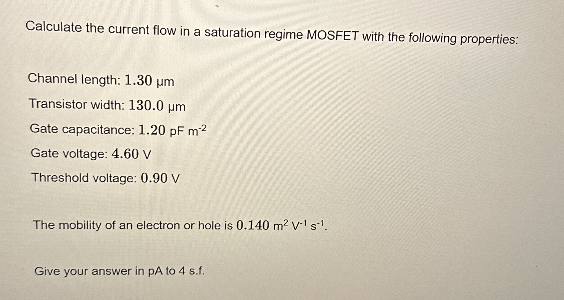 Solved Calculate the current flow in a saturation regime | Chegg.com
