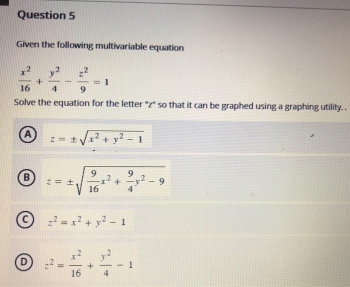 Solved Given the following multivariable equation 4z+9y2=x2 | Chegg.com