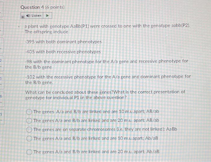 Solved Question 4 (6 points) Listen a plant with genotype | Chegg.com