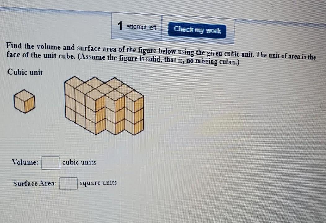 Solved 1 attempt left Check my work Find the volume and | Chegg.com
