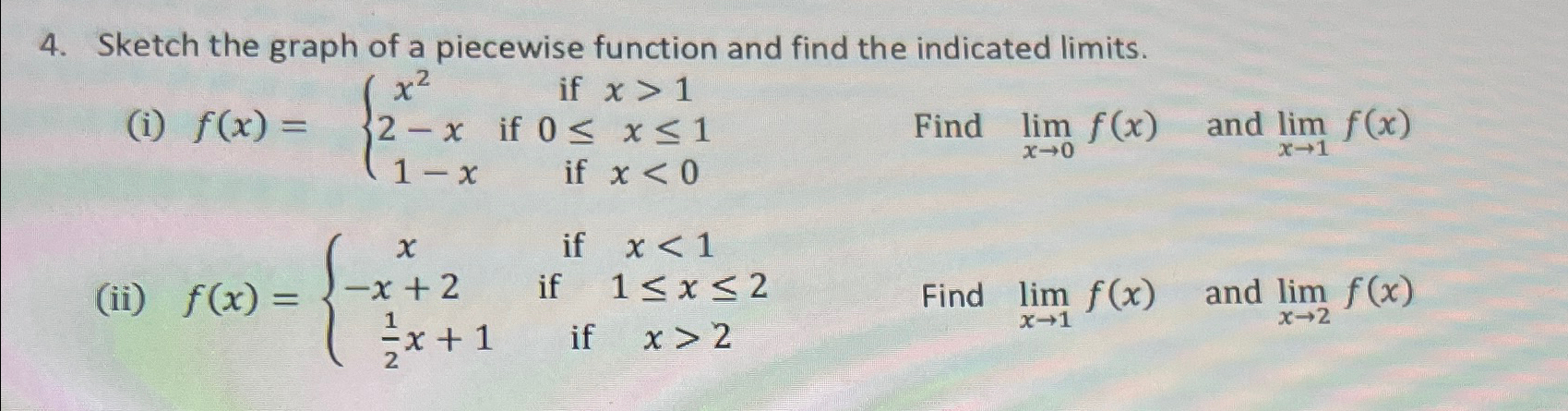 Solved Sketch the graph of a piecewise function and find the | Chegg.com