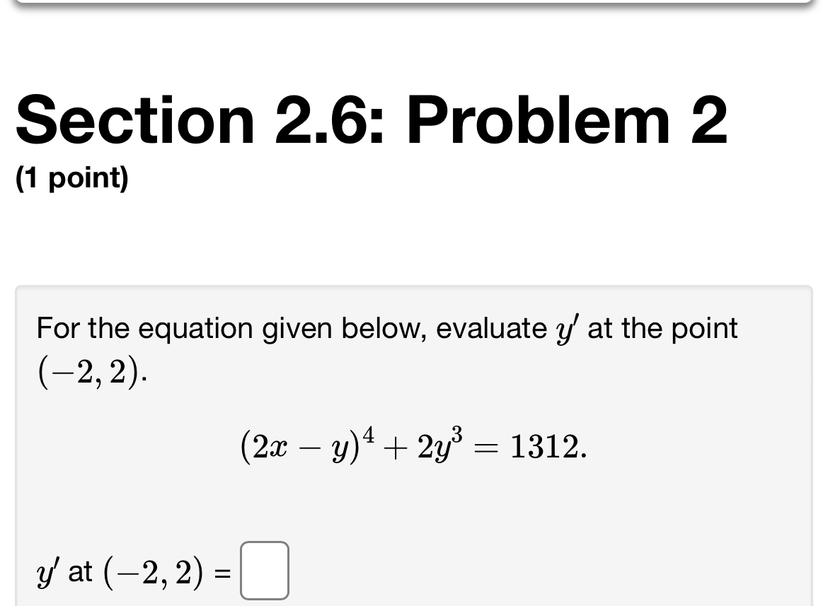 Solved Section 2 6 Problem 2 1 ﻿point For The Equation