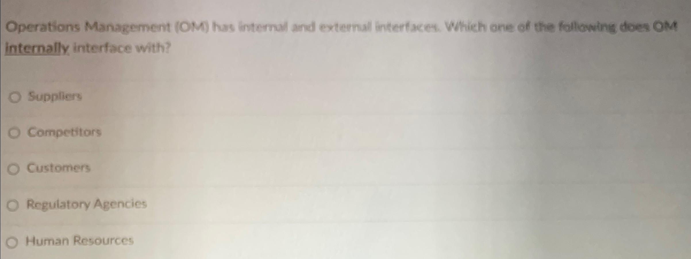 Solved Operations Management (OM) ﻿has internal and external | Chegg.com