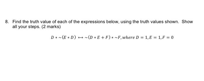 Solved 8. Find the truth value of each of the expressions | Chegg.com