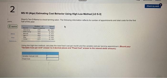 Check my work 2 M5-10 (Algo) Estimating Cost Behavior | Chegg.com
