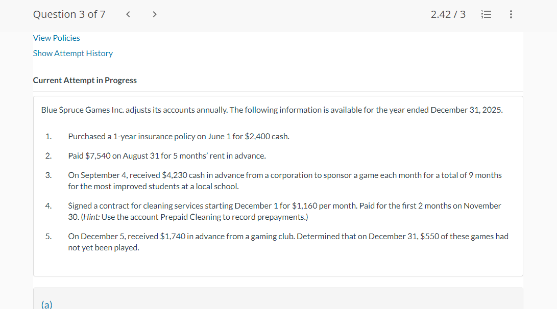 Solved Blue Spruce Games Inc. adjusts its accounts annually. | Chegg.com