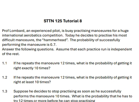 Solved STTN 125 ﻿Tutorial 8Prof Lombard, an experienced | Chegg.com