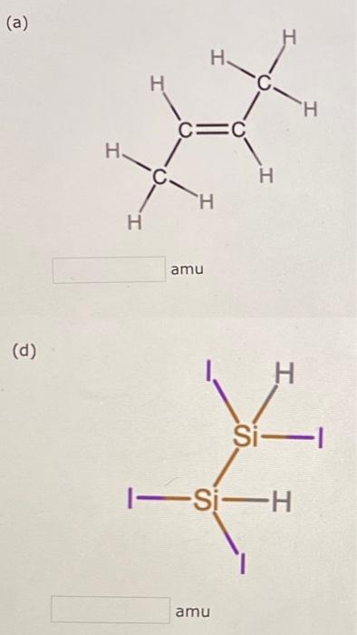 Solved (a) amu (d) amu | Chegg.com