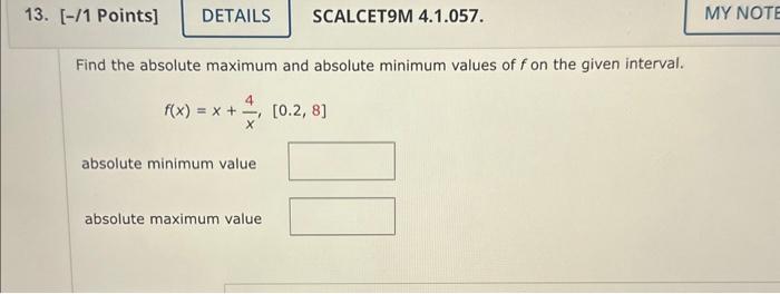 Solved Find the absolute maximum and absolute minimum values | Chegg.com