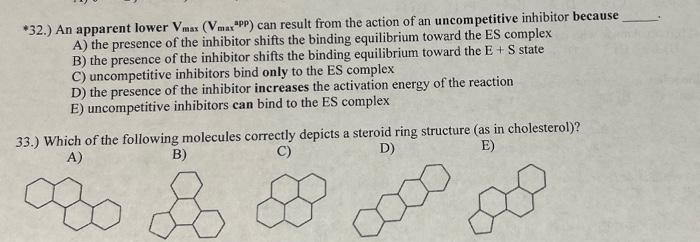 Solved *32.) An apparent lower Vmax(Vmaxapp ) can result | Chegg.com