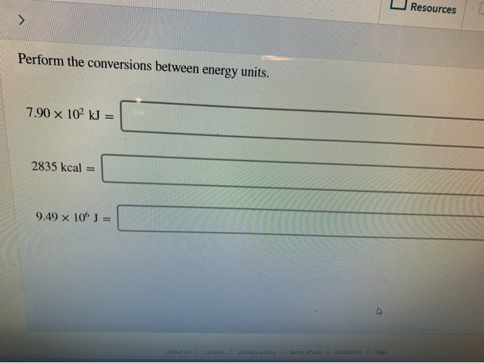 Solved Resources Perform the conversions between energy | Chegg.com