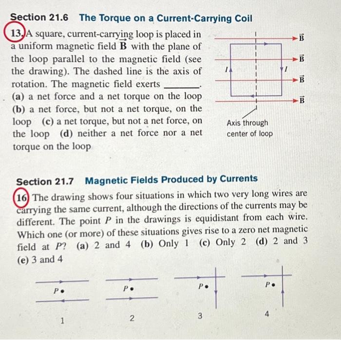Solved 13. A square, current-carrying loop is placed in a | Chegg.com