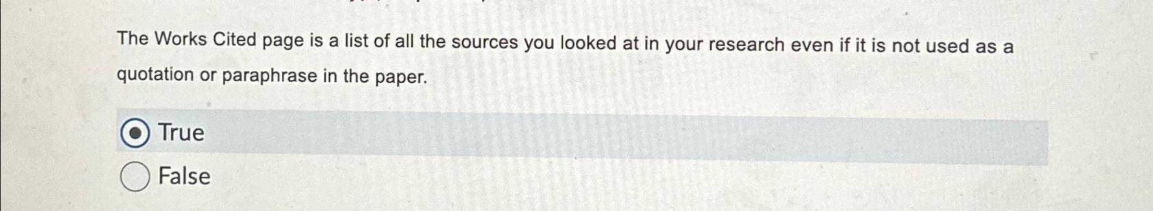 Solved The Works Cited page is a list of all the sources you | Chegg.com