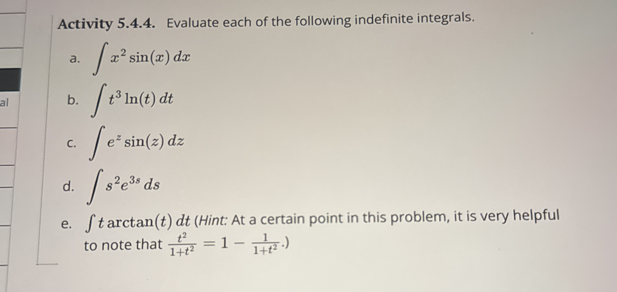Solved Activity 5.4.4. ﻿Evaluate each of the following | Chegg.com