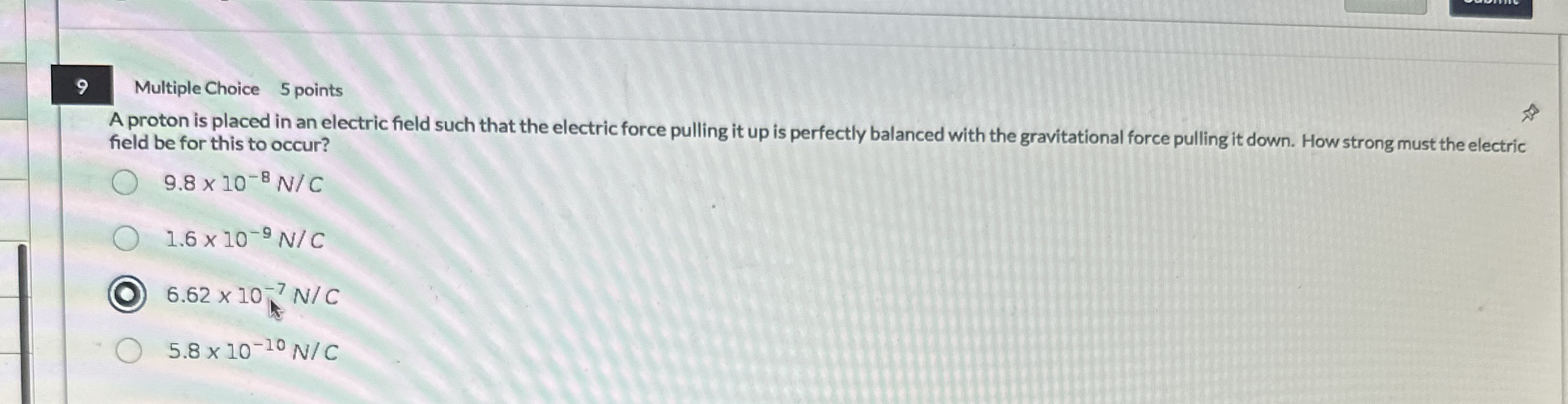 Solved 10Multiple Choice5 ﻿pointsYou have a singly, ﻿ionized | Chegg.com
