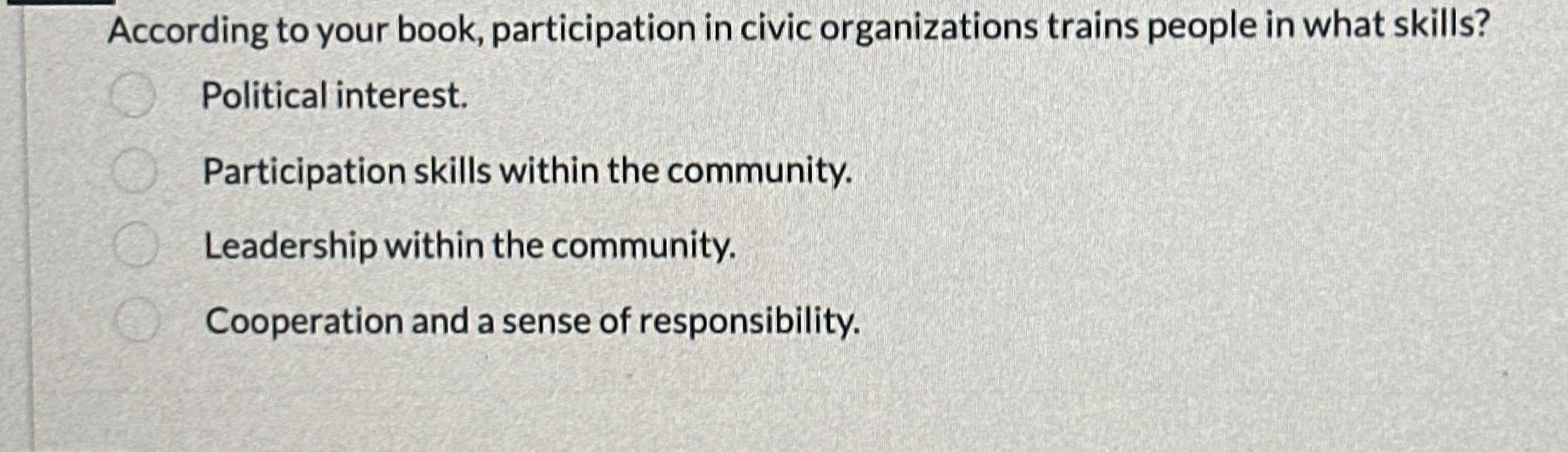 Solved According to your book, participation in civic | Chegg.com