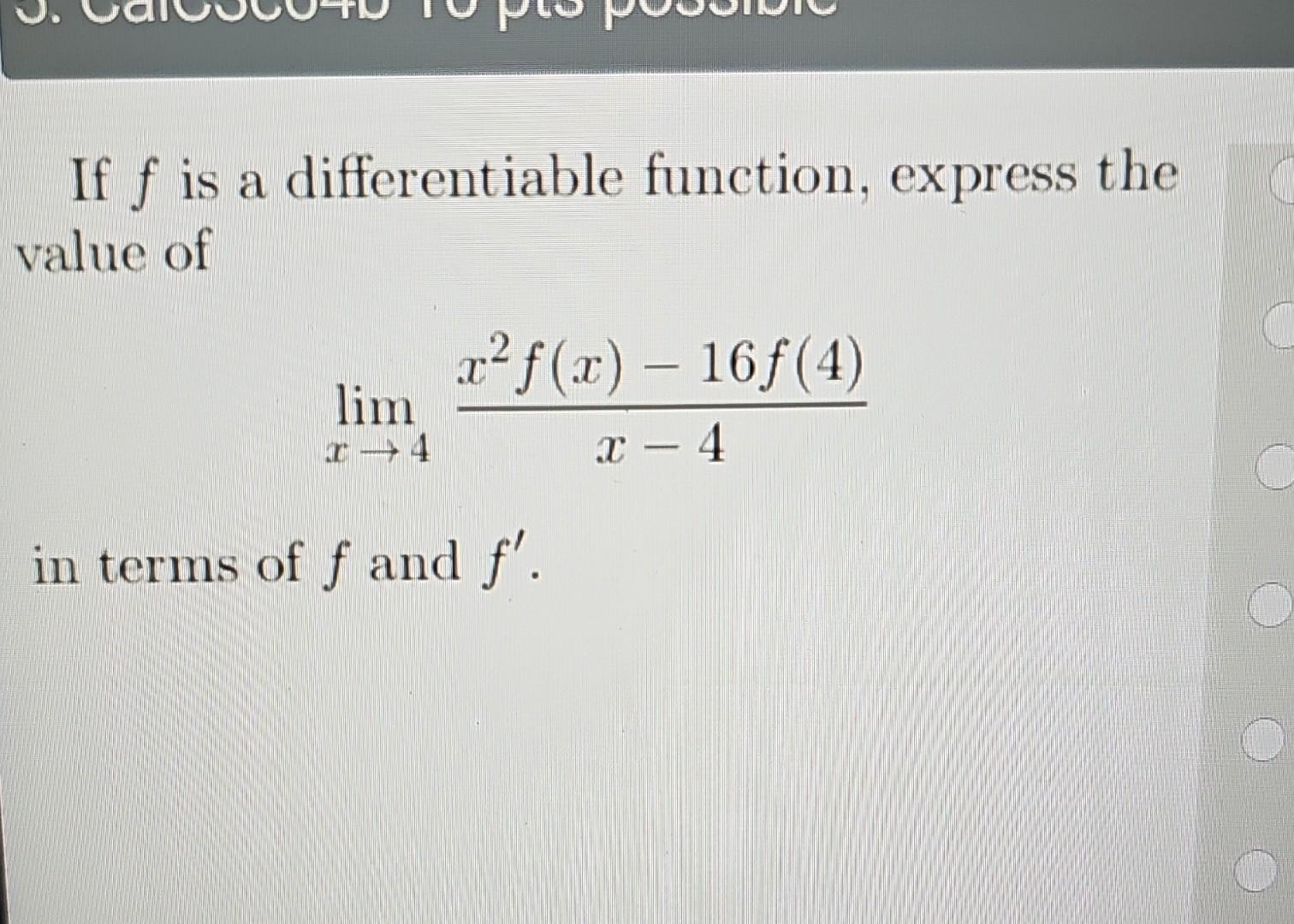 Solved If f is a differentiable function, express the value | Chegg.com