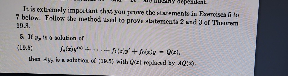 Solved dependent. It is extremely important that you prove | Chegg.com