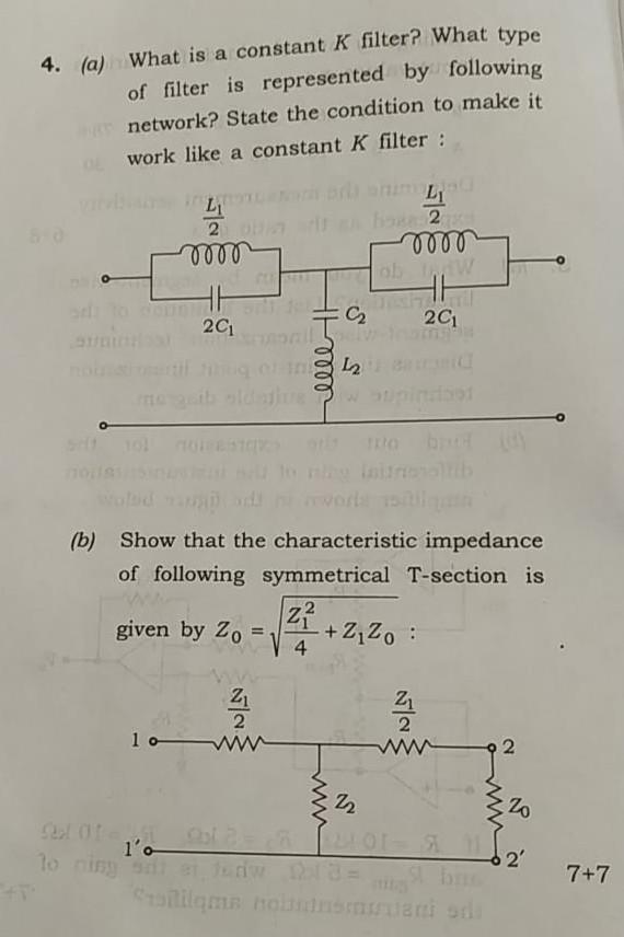 Solved 4. (a) What is a constant K filter? What type of | Chegg.com
