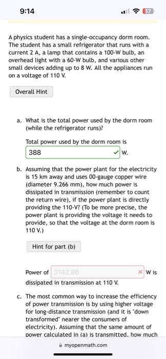 Solved A physics student has a single-occupancy dorm room. | Chegg.com
