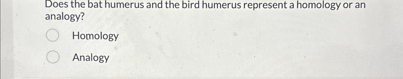 Solved Does the bat humerus and the bird humerus represent a | Chegg.com