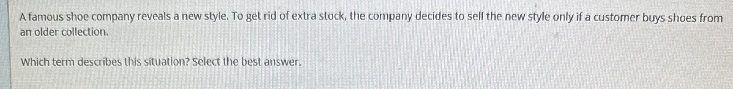 Solved A famous shoe company reveals a new style. To get rid | Chegg.com