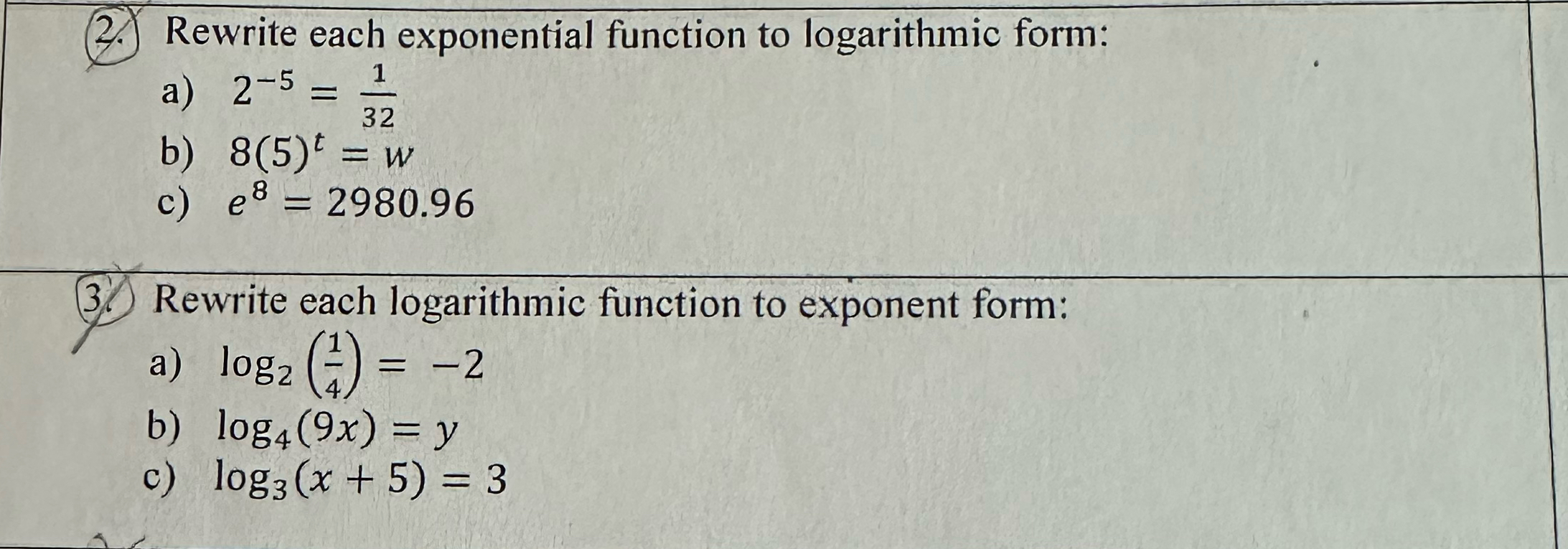 Solved 2.) ﻿Rewrite each exponential function to logarithmic | Chegg.com