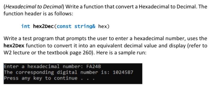 Solved (Hexadecimal to Decimal) Write a function that | Chegg.com