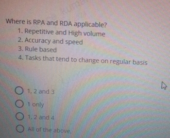 Solved Where is RPA and RDA applicable?Repetitive and High | Chegg.com