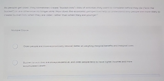 Solved As people get older they sometimes create "bucket | Chegg.com