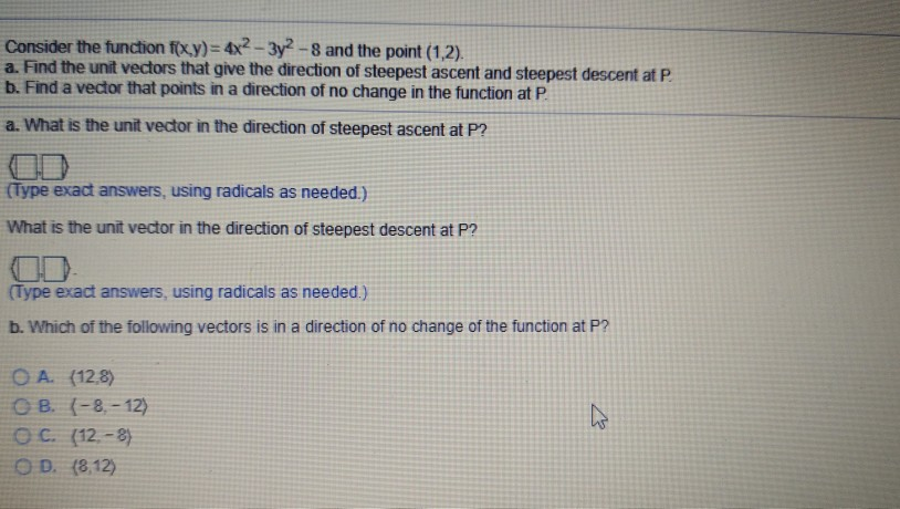 Solved Consider the function f(x,y)= 4x2 - 3y2 - 8 and the | Chegg.com
