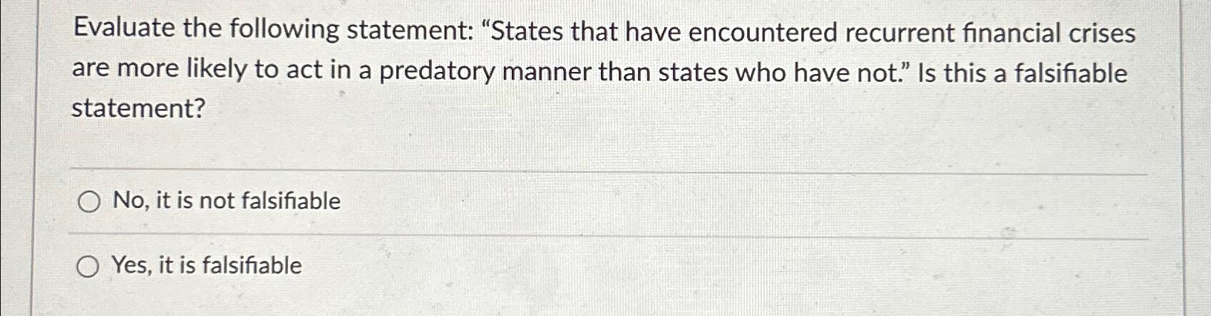 Solved Evaluate the following statement: "States that have | Chegg.com