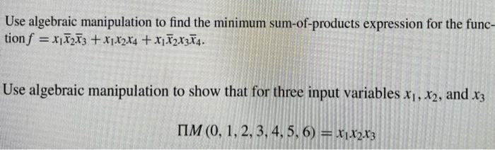 Solved Use algebraic manipulation to find the minimum | Chegg.com
