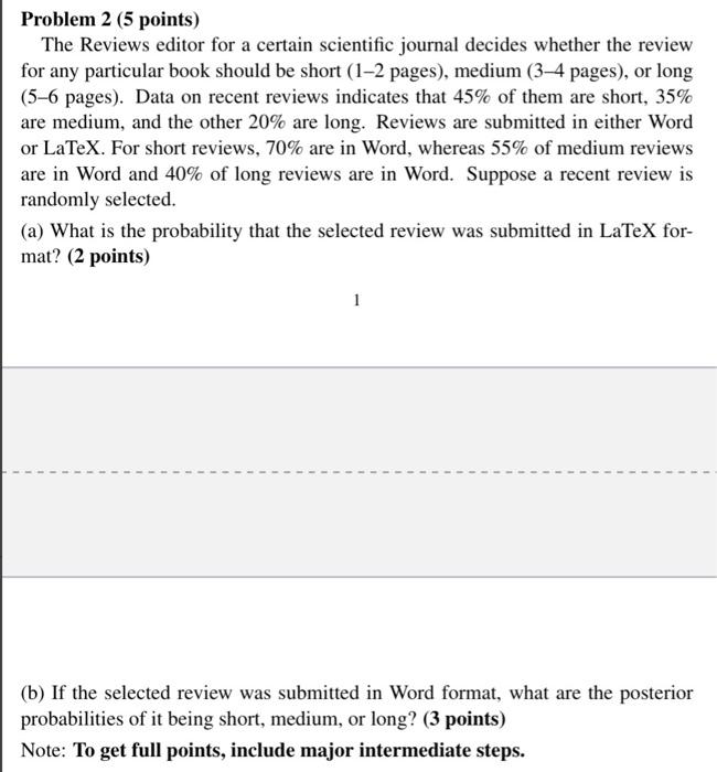 Solved Problem 2 (5 points) The Reviews editor for a certain | Chegg.com