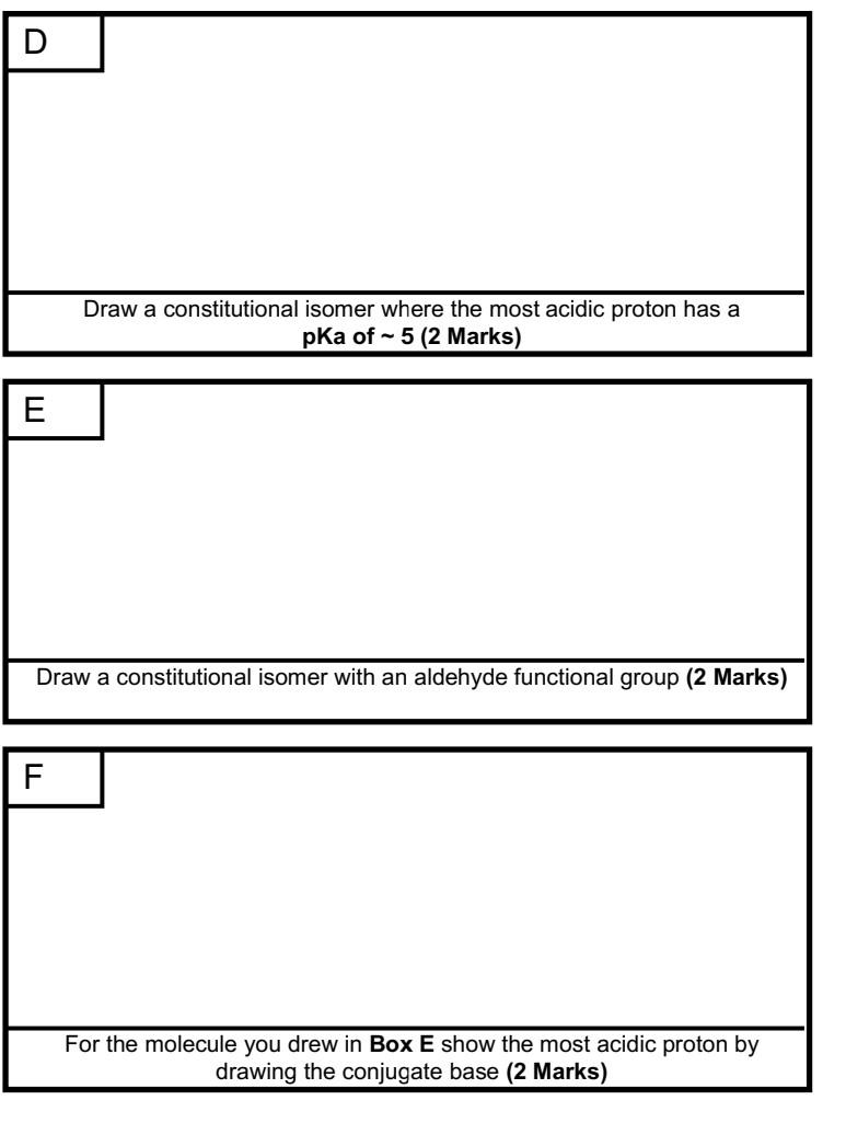 Solved D Draw a constitutional isomer where the most acidic | Chegg.com