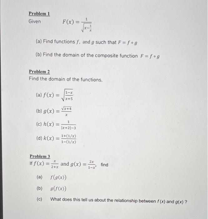 Solved Problem 1 Given F(x) = = (a) Find functions f, and g | Chegg.com