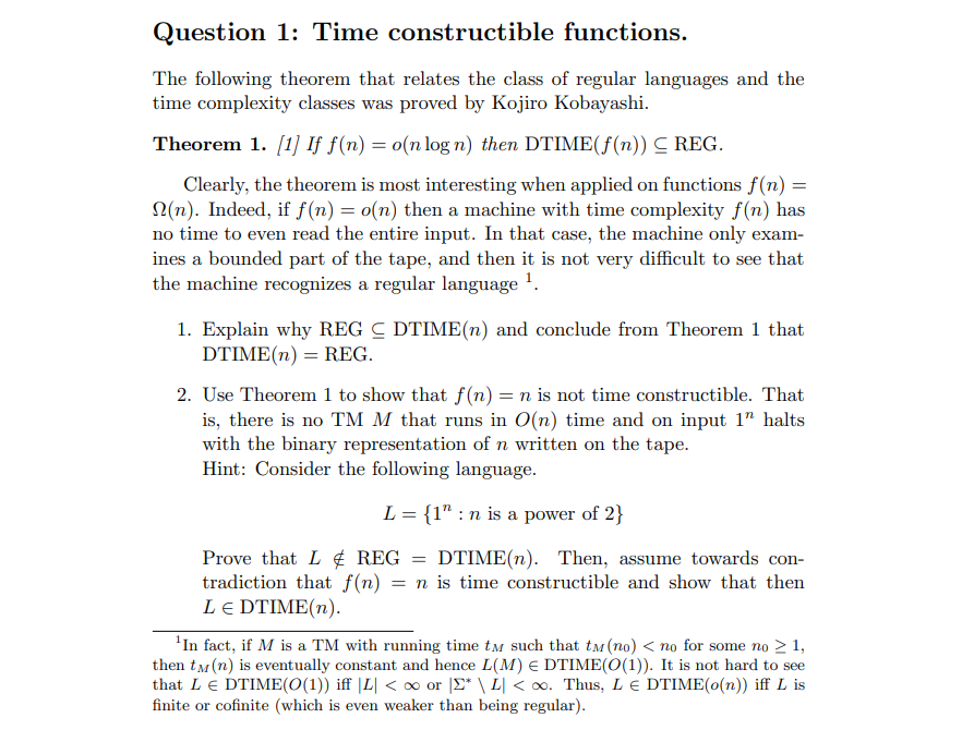 Solved Question 1: Time constructible functions.The | Chegg.com