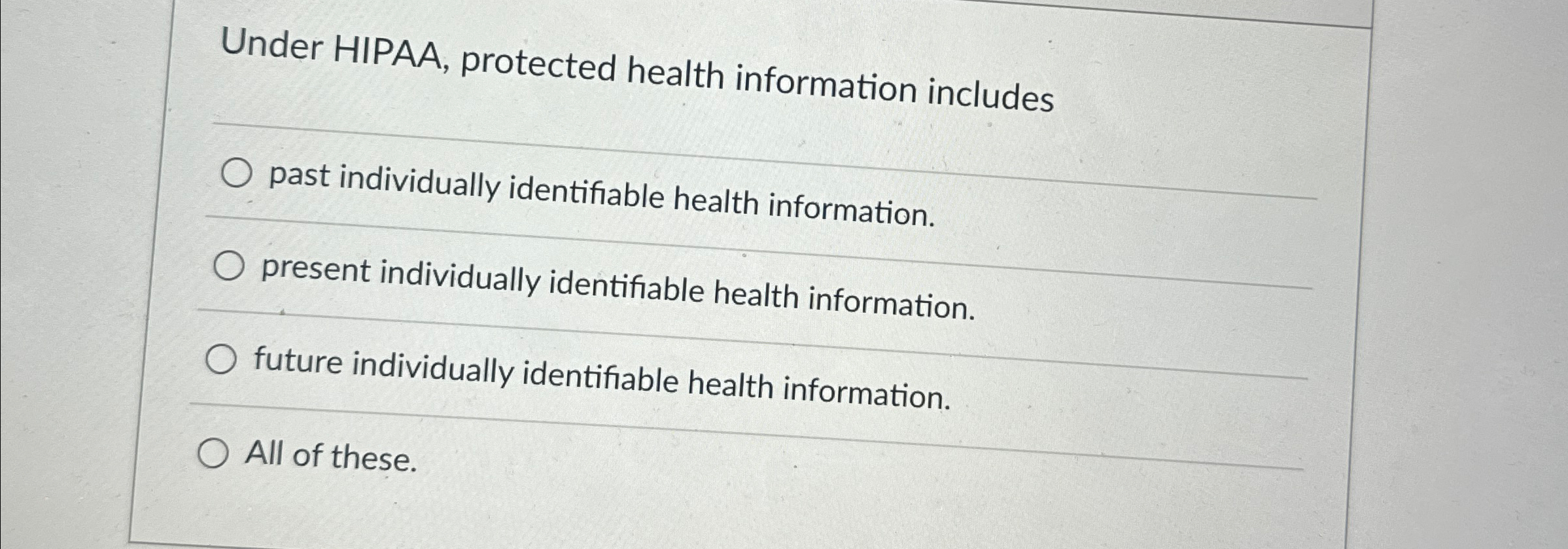 Solved Under HIPAA, protected health information | Chegg.com