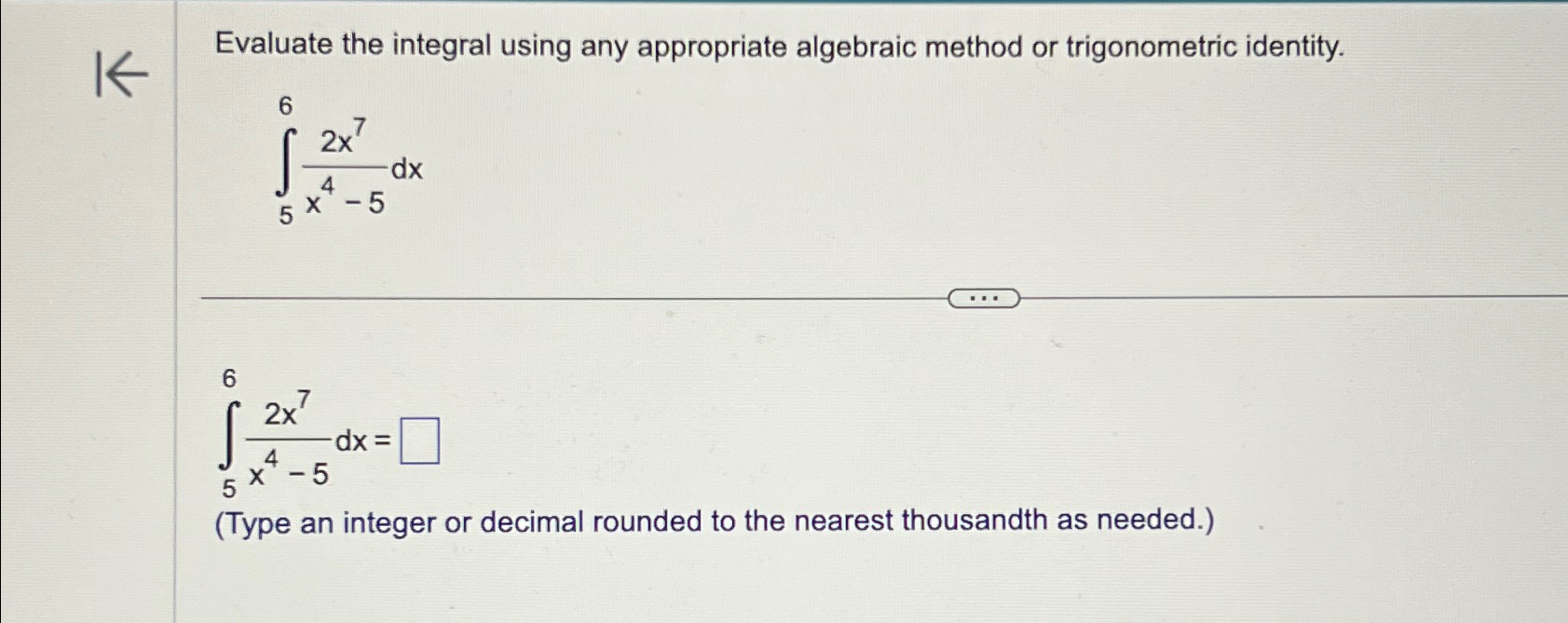 Solved Evaluate the integral using any appropriate algebraic | Chegg.com